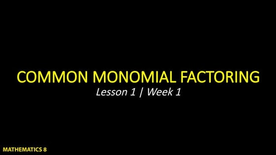 Factoring Polynomials With Common Monomial Factor Pptx