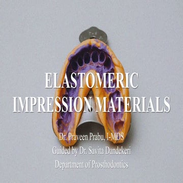 Elastomeric Impression Materials in Prosthodontics | PDF