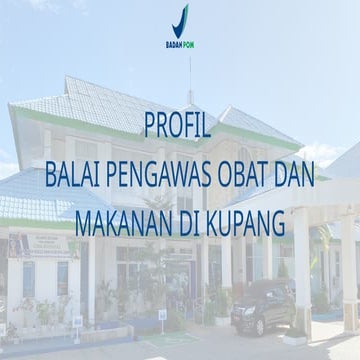 Materi mengenal profil BPOM dalam bentuk ppt | PPTX