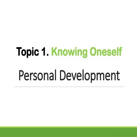 Personal Development - By Knowing Oneself? | PPTX