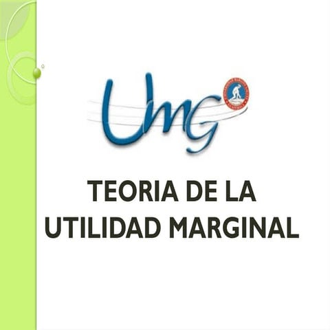 LA TEORIA DE LA UTILIDAD MARGINAL CON AUTORES.pptx