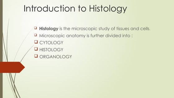 Introduction to Histology | PPT | Biological Sciences | Science