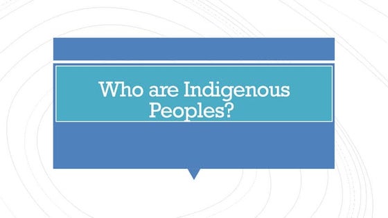 LEARNER -FROM - INDIGENOUS - GROUPS.pptx