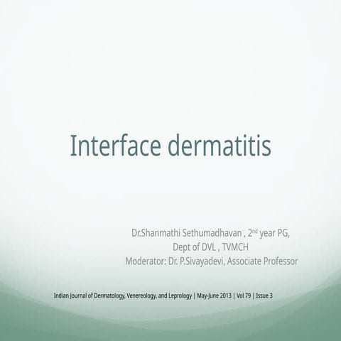 Interface dermatitis (Dermatopathology) | PPTX