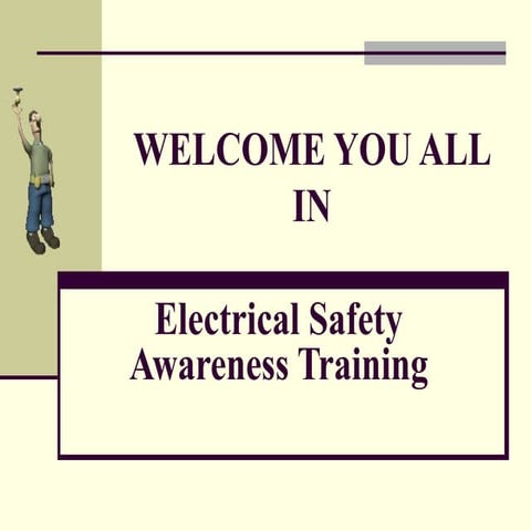 1.Electrical Safety Awareness Training Slides (1).ppt