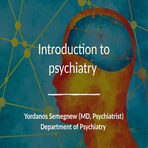 1. Introduction to psychiatry.pptxxxxxxx | PPTX