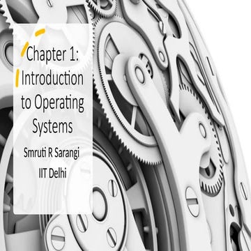 Chapter 1 introduction to Operating systems | PPTX