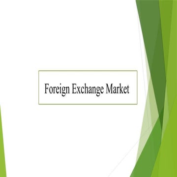1.Foregin Exchange Market.pptx ...