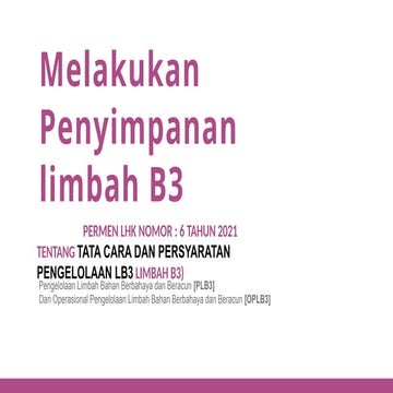 1. Melakukan Penyimpanan LB3. STANDAR TPS B3 | PPTX