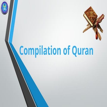 1.2 Compilation of Quran after prophet muhammad (s.a.w).pptx