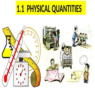 1.1 Physical Quantities.pptx for form 4 students | PPTX