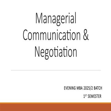 1 Managerial Communication And Negotiation Pptx
