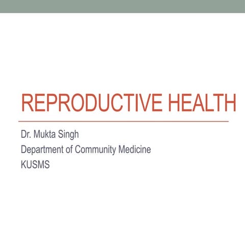 Reproductive Health Introduction - KUSMS | PPTX