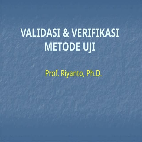 Verifikasi dan Validasi Metode Pemeriksaan Laboratorium Klinik Bagian 1 | PDF