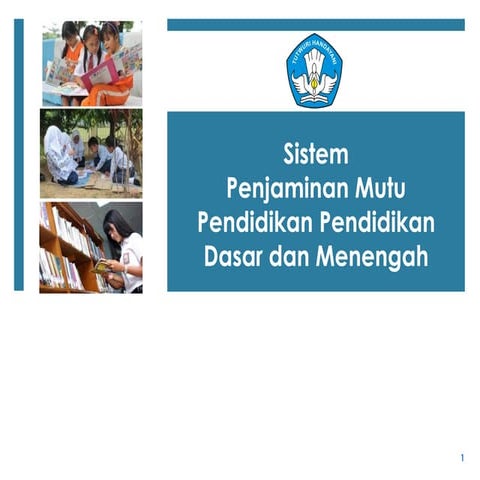 01. Siklus Penjaminan Mutu di Satuan Pendidikan (SPMI).pptx