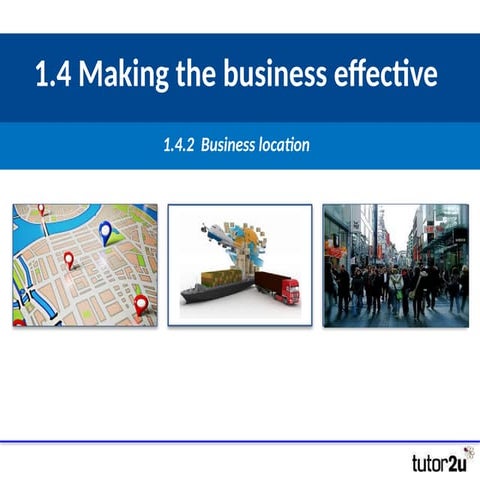 1.4.2-Business-Location.pptx business cambridge | PPTX
