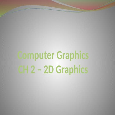1. Computer Graphics Overview and revision.pptx