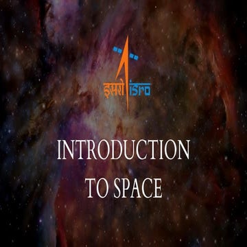 Introduction to Space -Indian Space Research Organisation | PDF