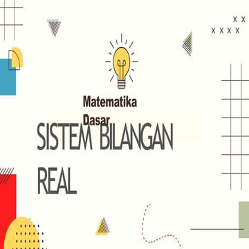 PRESENTASI SISTEM BILANGAN REAL PERTEMUAN 1 | PPTX