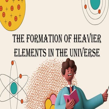 THE FORMATION OF ELEMENTS IN THE UNIVERSE.pptx