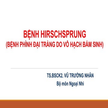 Bài 17. Dị dạng HMTT (Nhi).pptx