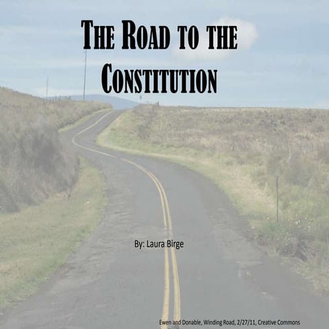 The Road to the Constitution | PPT