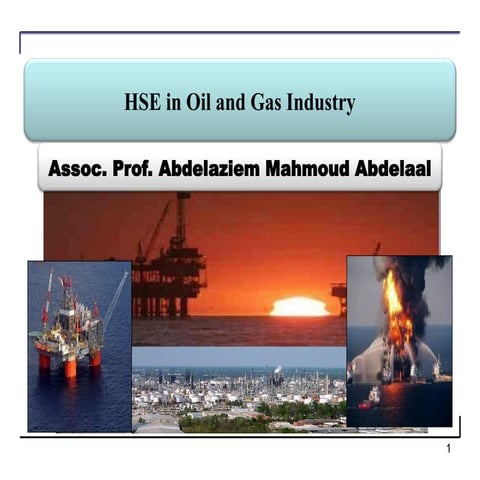 HSE in Oil and Gas Industry, beginner guide. | PPT