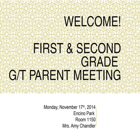 1st & 2nd Grade G/T Parent Meeting 2014 | PPT