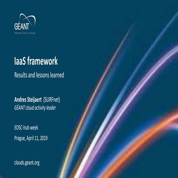 Geant Iaas Framework Results And Lessons Learned Pdf