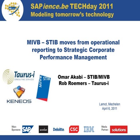1.3. sa pience.be techday 2011 presentation-mivb-stib-taurus-i | PDF