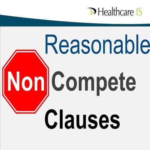 What makes a non-compete clause reasonable? | PPT | Free Download