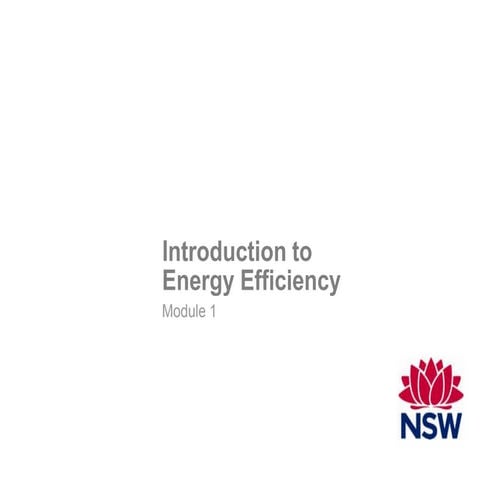Module 1 - Introduction to Energy Efficiency | PPTX