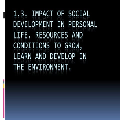 1.3 impact of social development | PPT