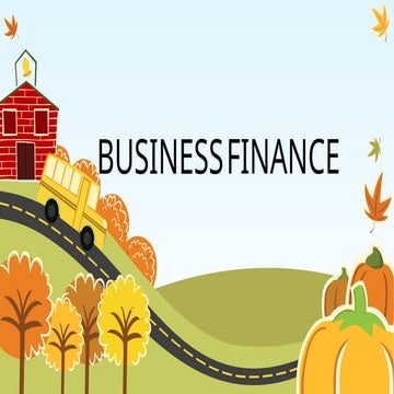 1 - 3 Introduction to Business Finance.pptx