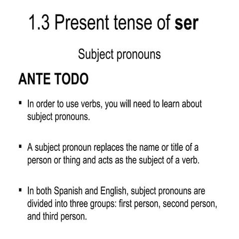 1.3 present tense of ser | PPT