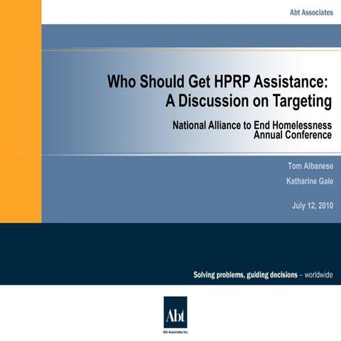1.4 Who Should Get HPRP Assistance: A Discussion on Targeting (ppt) | PPT