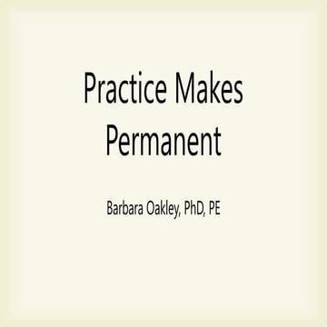 1 5 practice-makes_permanent | PPTX | Educational Assessment | Education