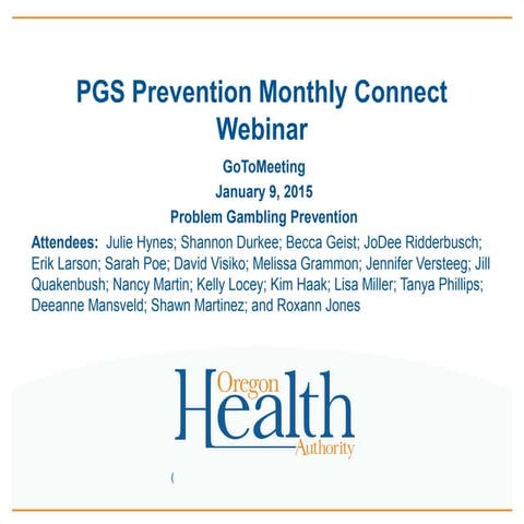 Problem Gambling Prevention Monthly Connect Call: January 2015 ...