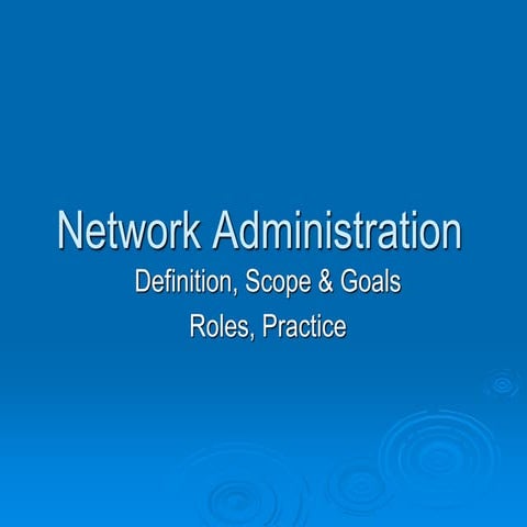 Introduction to Network and System Administration | PPTX