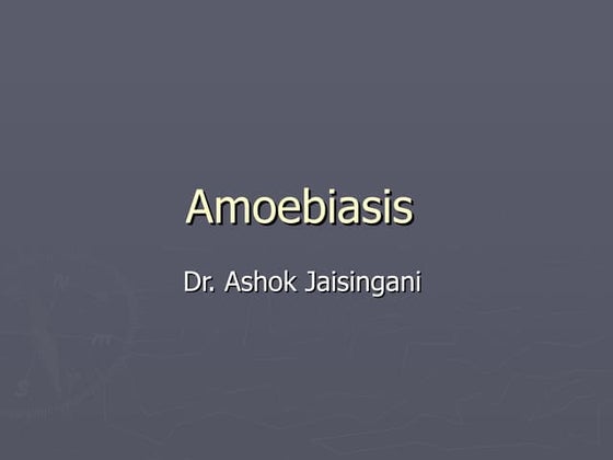Amoebiasis pathogenesis and pathology | PPT
