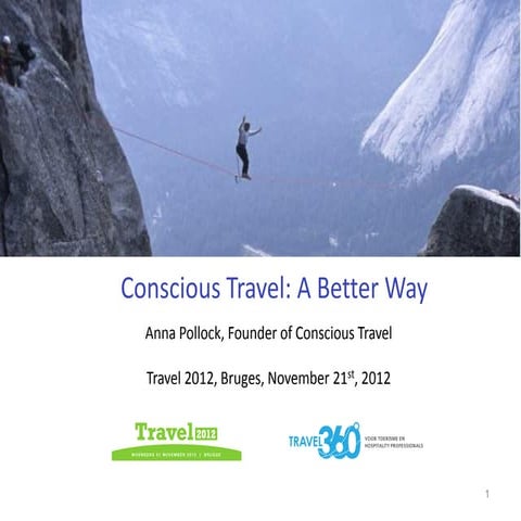 Travel 2012 : anna pollock - conscious travel | PDF