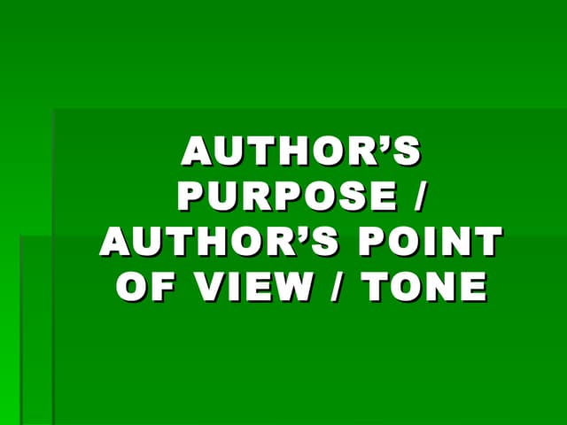 Determine tone, mood, technique, and purpose of the author.pptx | Science