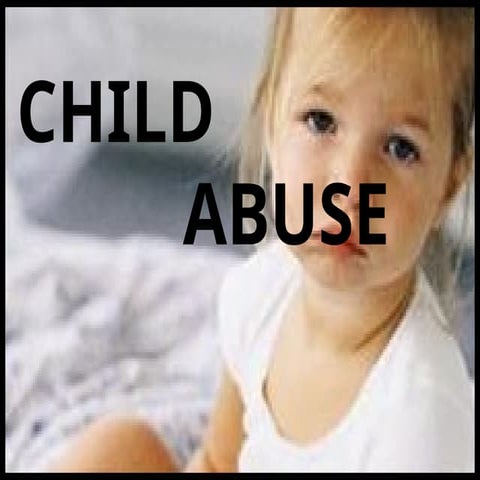 child abuse ppt.pptx