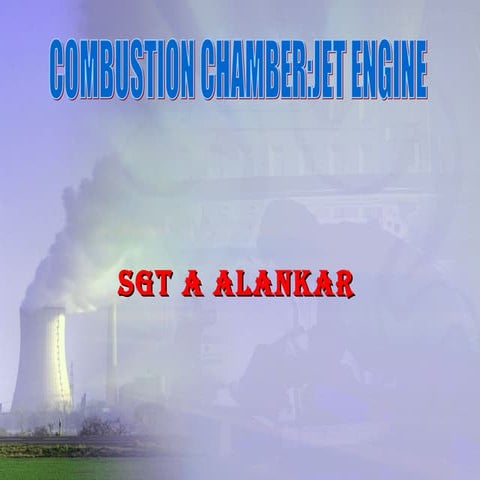 1 combustion chamber-jet engine | PPT