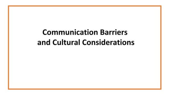 1 communication barriers and cultural considerations | PPT