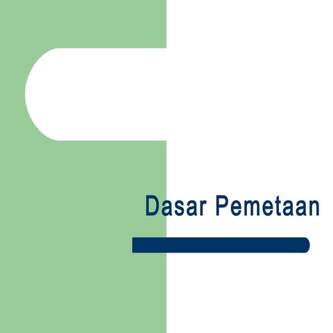 1 dasar-pemetaan | PPT