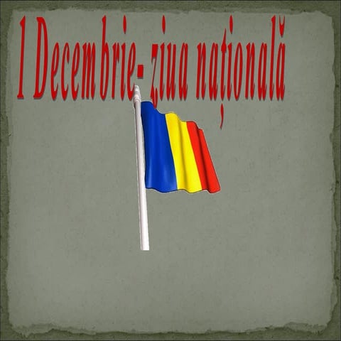 1 decembrie | PPT