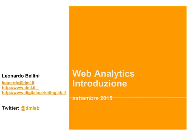 Intro alla web analytics | PPT Intro alla web analytics | PPT