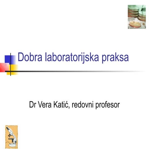1.dobra laboratorijska praksa | PPT