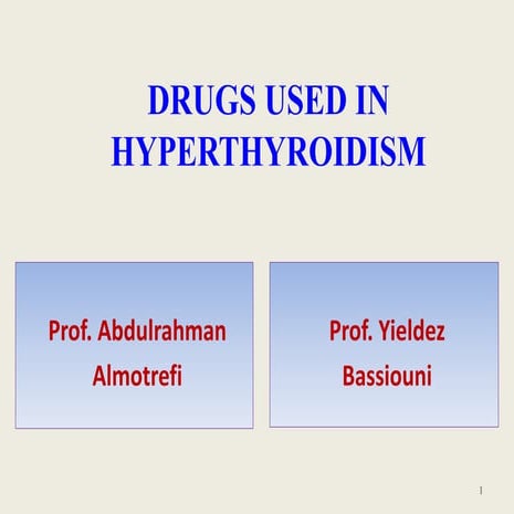 drugs used in hyperthyroidism | PPT